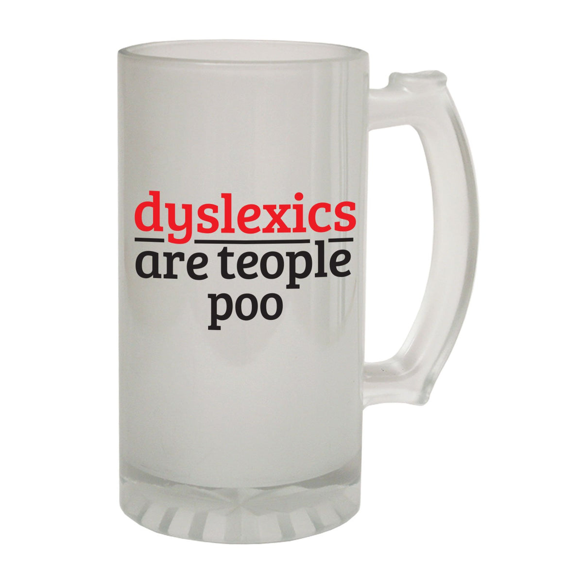 Alcohol Frosted Glass Beer Stein - Dyslexics Poo Joke - Funny Novelty ...
