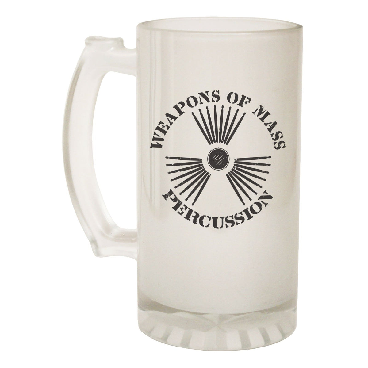 Alcohol Frosted Glass Beer Stein - Weapons Mass Percussion Band - Funny ...